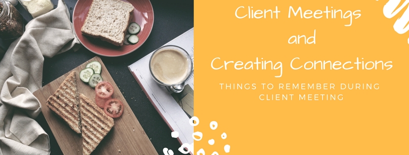 Client Meeting & Creating Connections – CMV Interior Designs